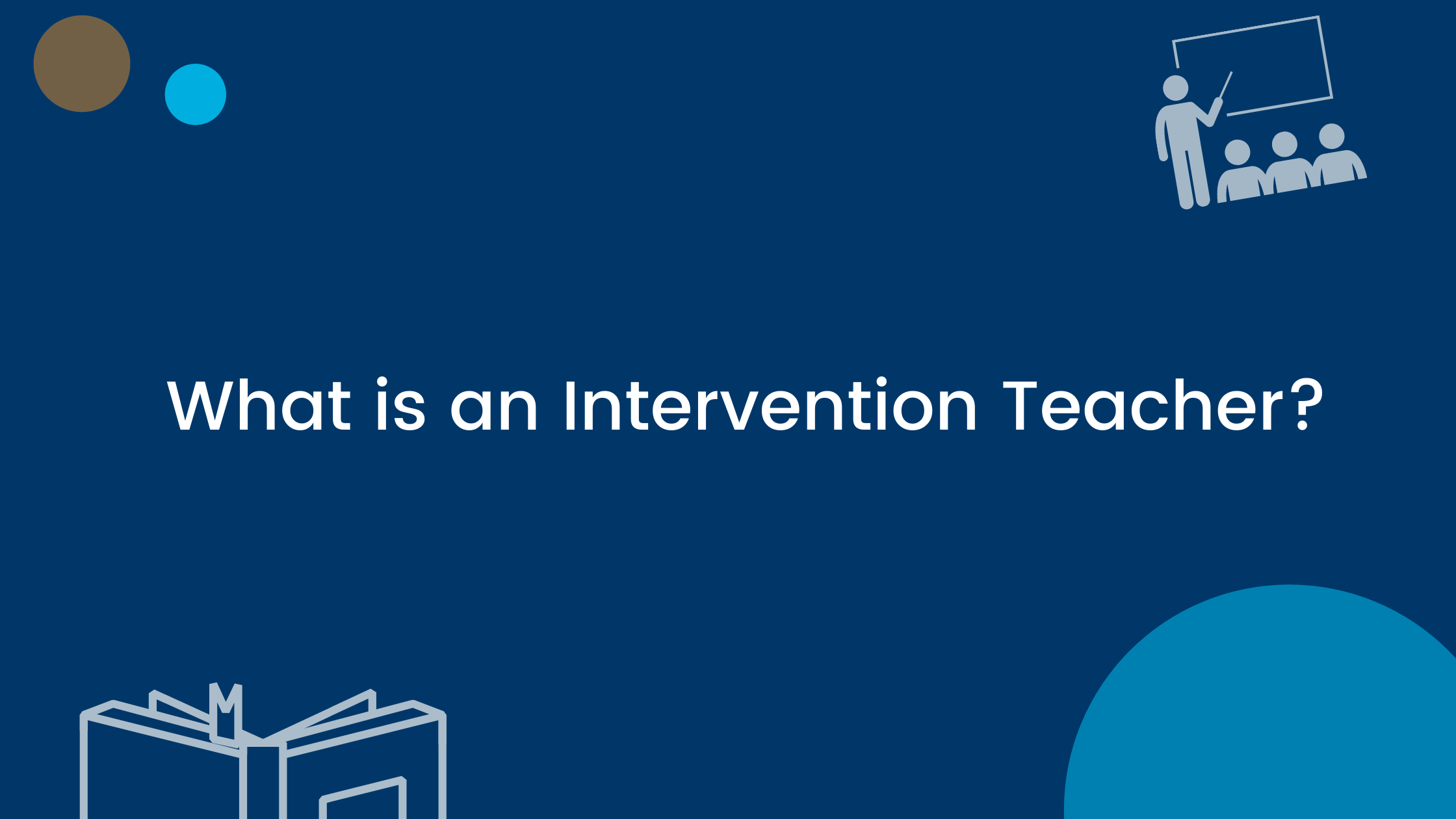What is an Intervention Teacher? - Prospero Teaching