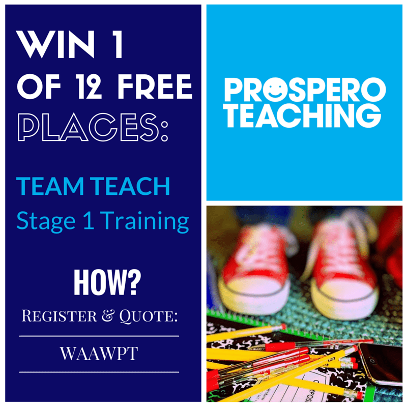 Win Free Stage 1 Team Teach Training Place With Prospero Teaching